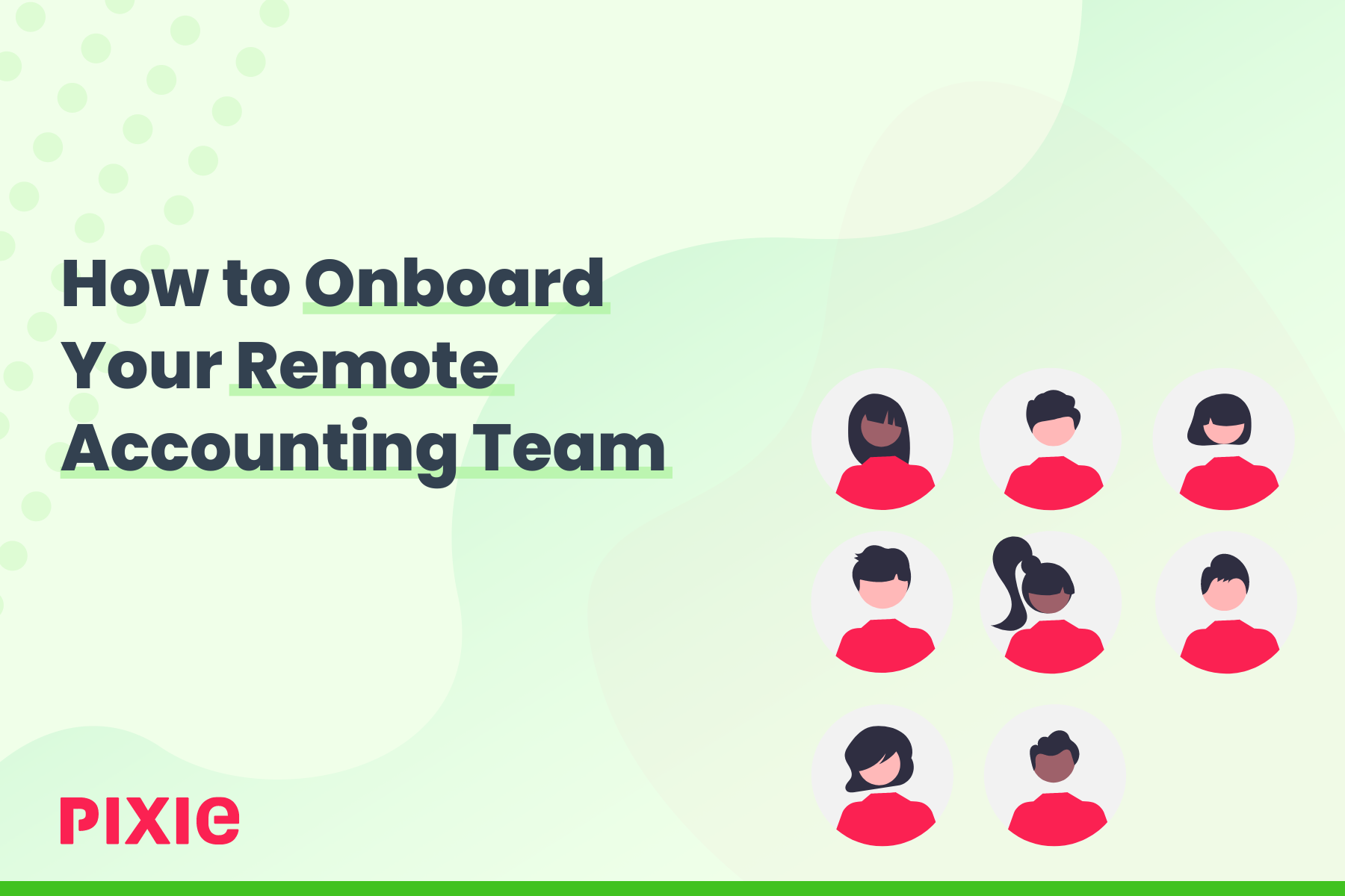 How To Onboard A Remote Team Pixie